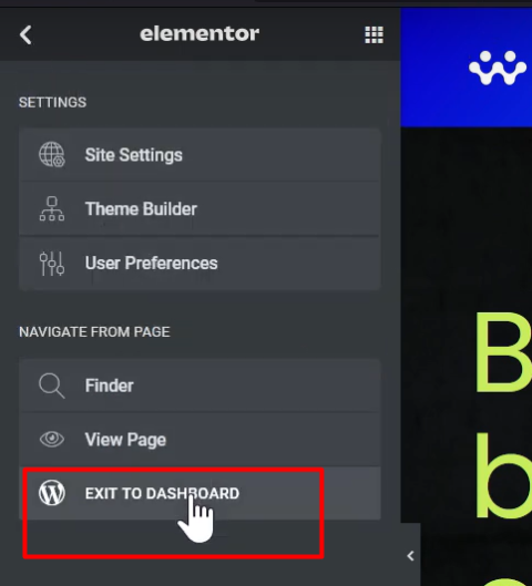 How To Exit From The Elementor To Dashboard - Digital Suncity
